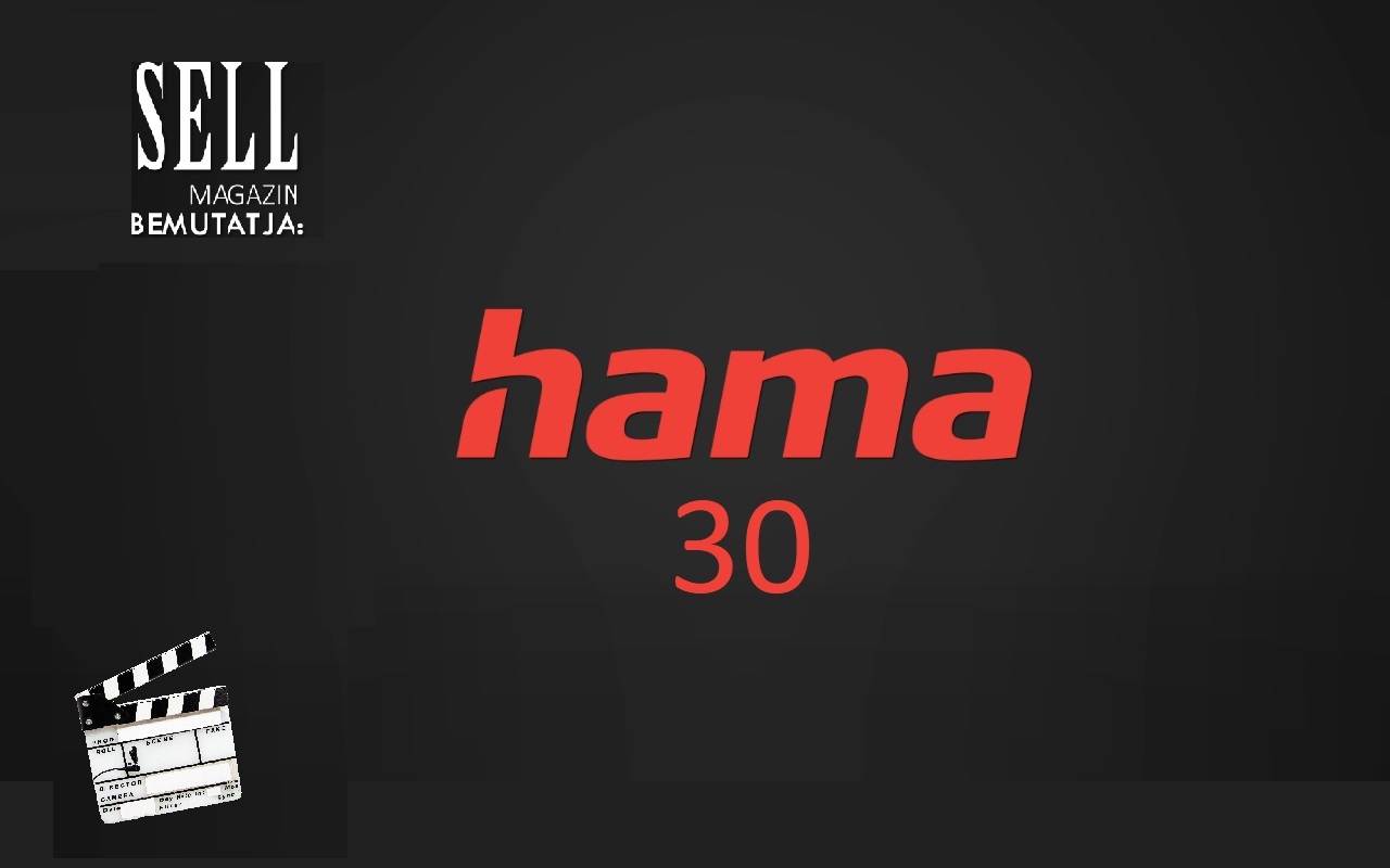 30 éves a Hama Magyarországon - Sell Magazin
